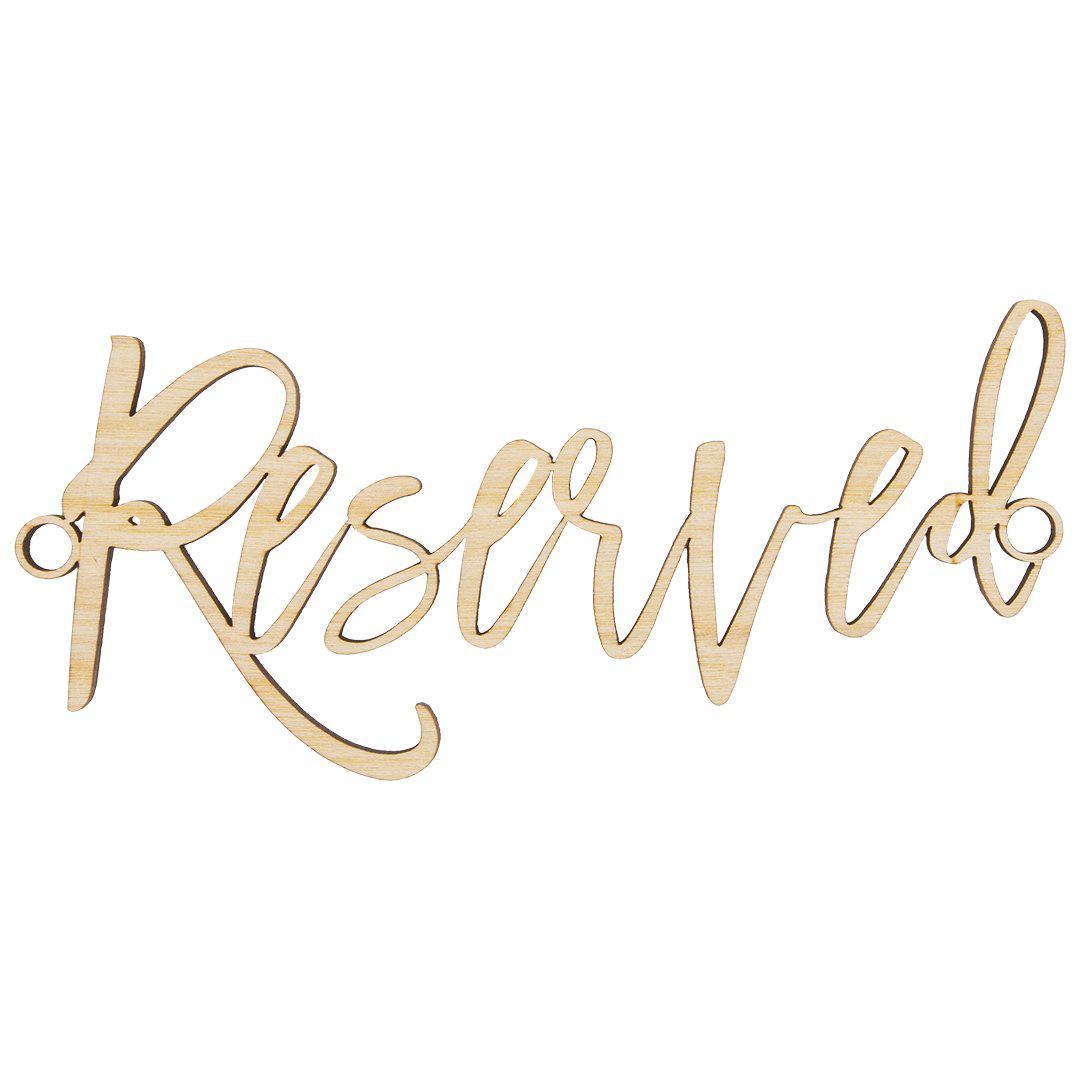 Laser Cut Wood Scripted Reserved Chair Signs